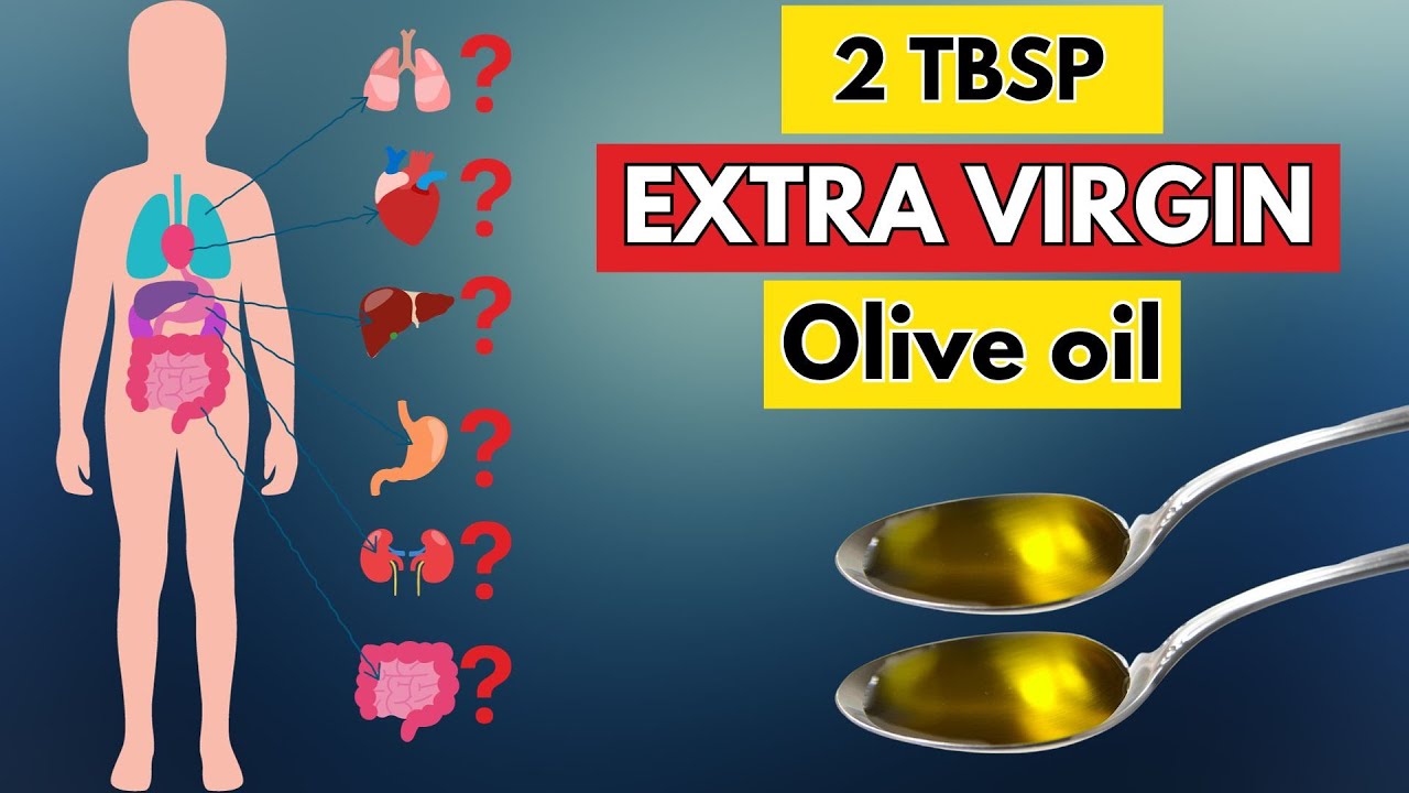 What Happens If You Take 2 Tablespoons of Olive Oil For 10 days ...