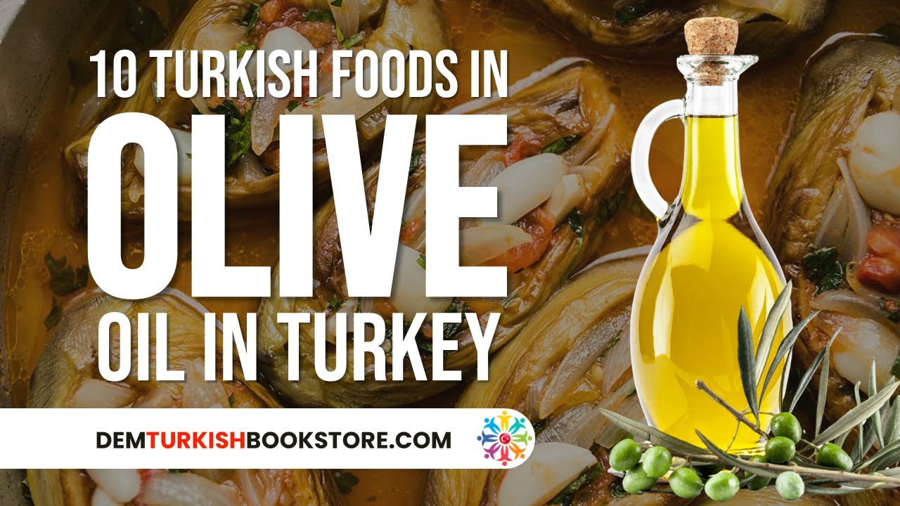 Top 10 Turkish Foods in Olive Oil | Best Turkish Food Lists # ...