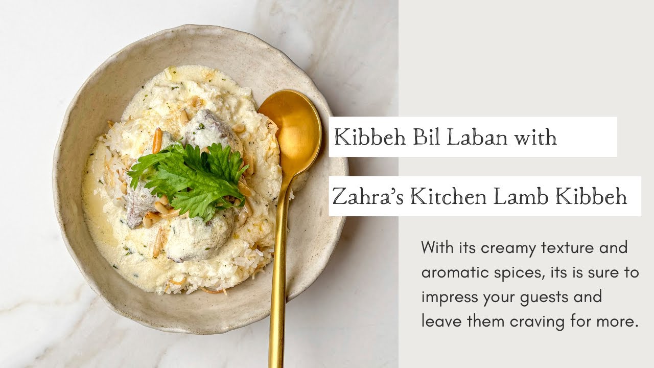 Kibbeh Bil Laban (Kibbeh in Yogurt Sauce) with Zahra's Kitchen Lamb ...