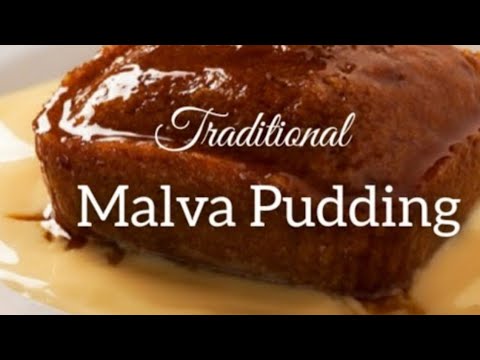 How To Make Delicious Malva Pudding |Traditional Malva Pudding Recipe ...