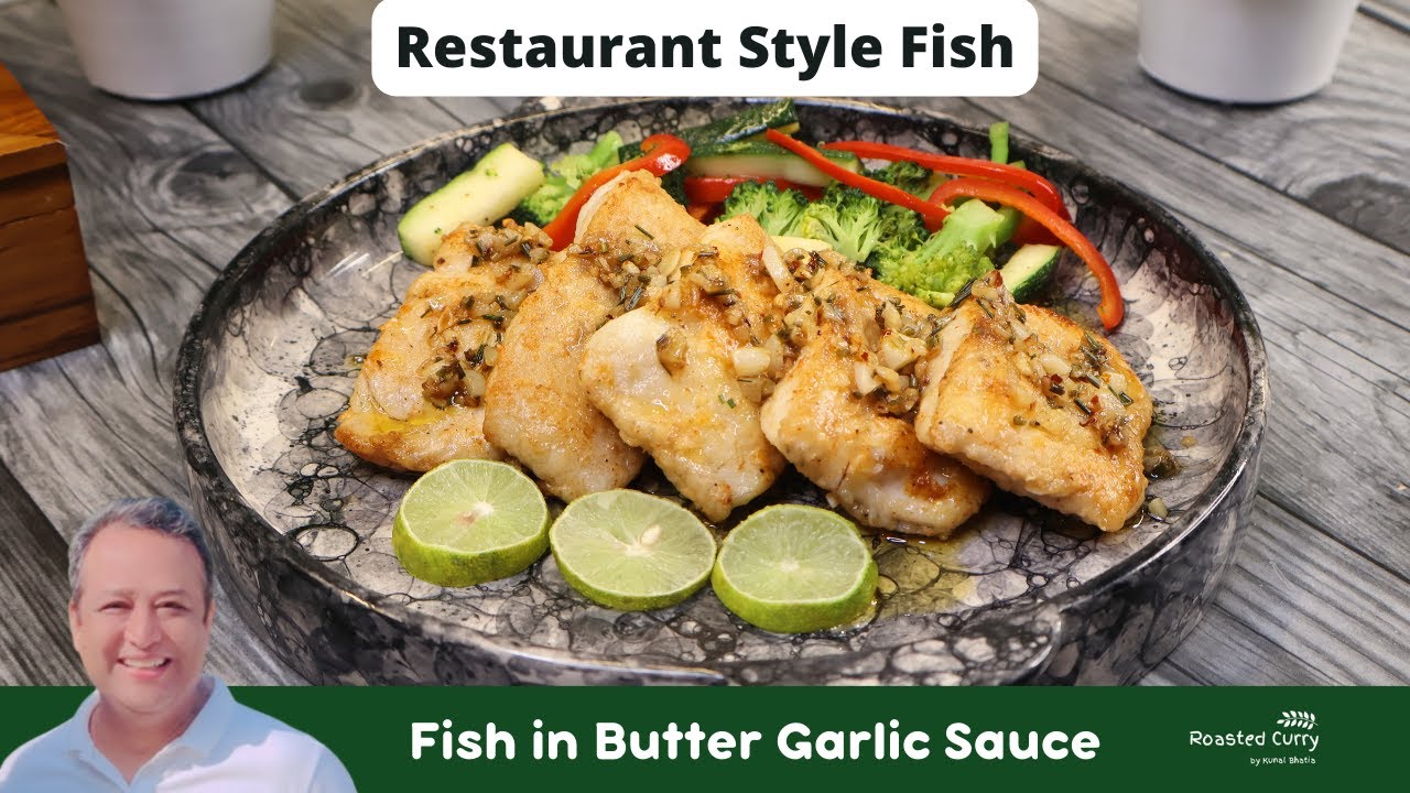 Pan Grilled Fish In Butter Garlic Sauce | Butter Garlic Fish Easy ...