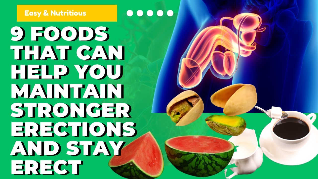 9 Foods That Can Help You Maintain Stronger Erections and Stay Erect #bloodflow #health #healthy ...
