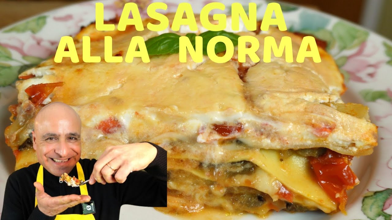 Lasagna alla Norma - Delicious and Creamy - Dining and Cooking