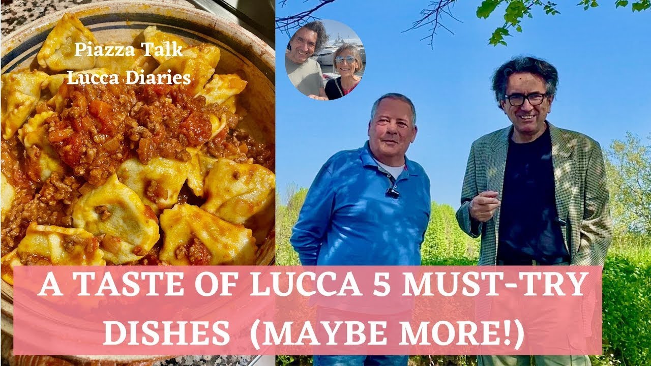 DISCOVER LUCCA'S TOP 5 MUST-TRY DISHES (PLUS A FEW MORE!) | EAT LIKE A ...