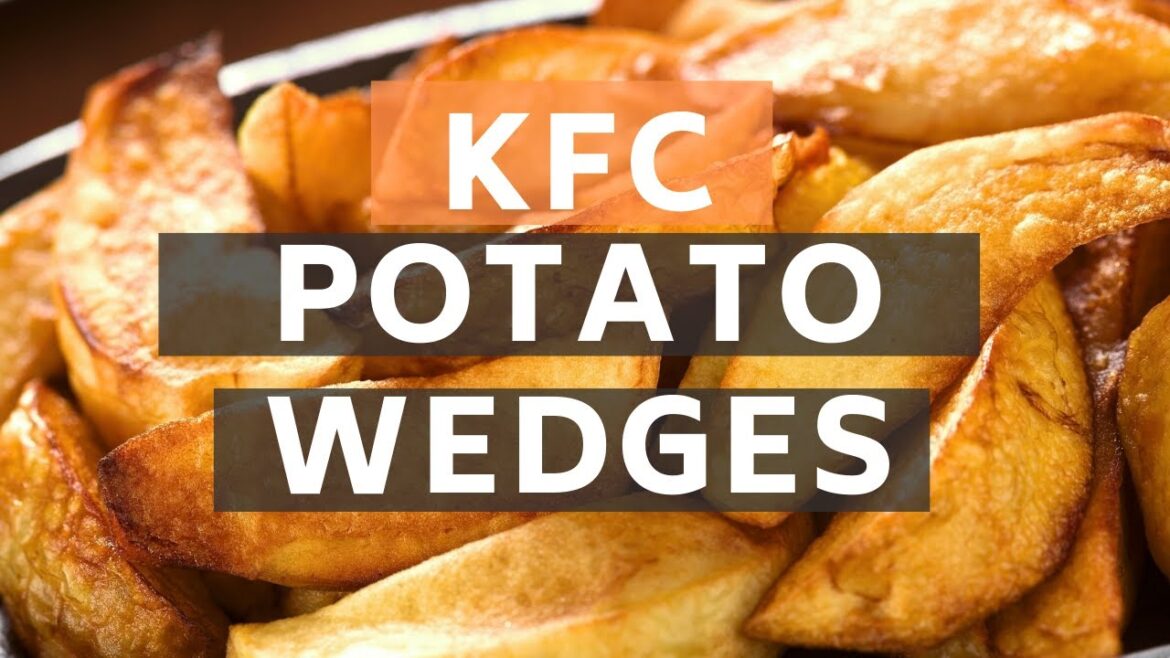KFC Potato Wedges (Simple Copycat Recipe) - Dining and Cooking