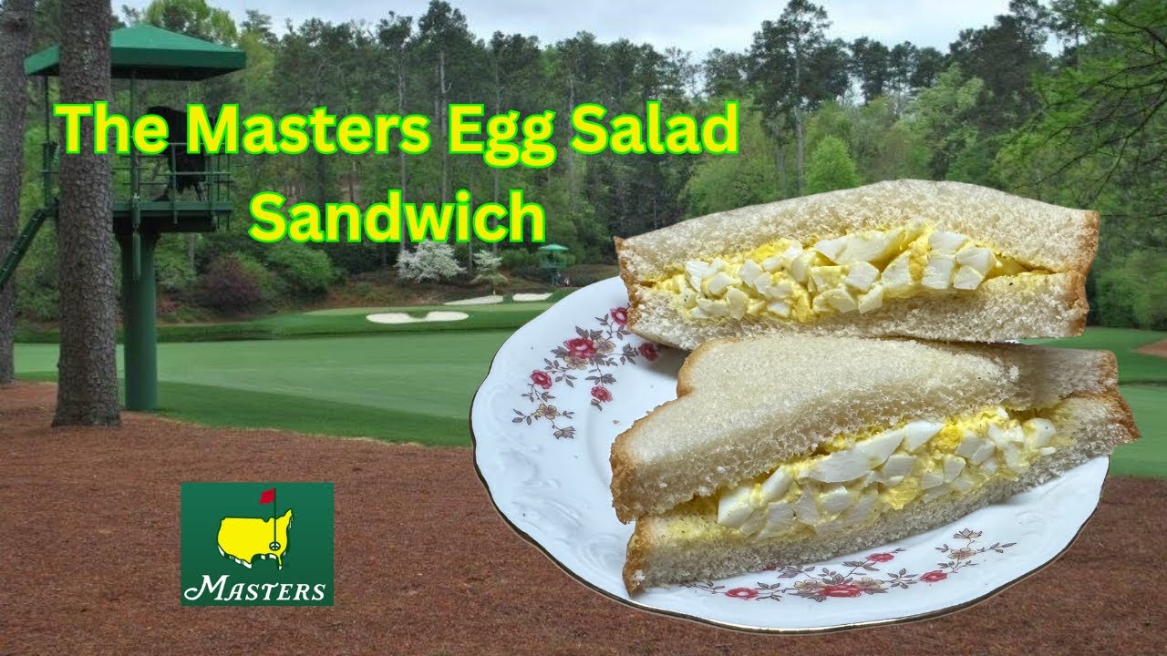 How To Make The Masters Egg Salad Sandwich - Dining and Cooking