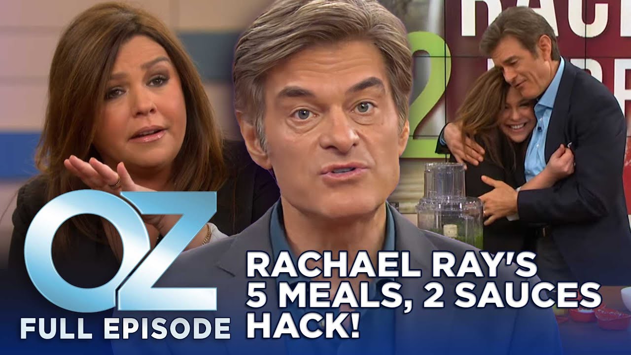 Dr. Oz | S7 | Ep 45 | Rachael Ray's Epic Food Hack: 5 Easy Meals with 2 ...