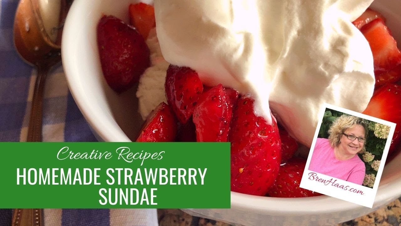 Strawberries Sundae Recipe - Dining and Cooking