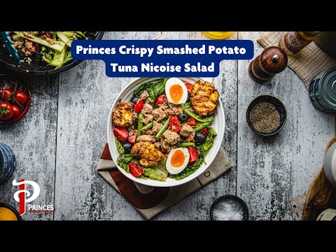 Princes Crispy Smashed Potato Tuna Nicoise Salad - Dining and Cooking