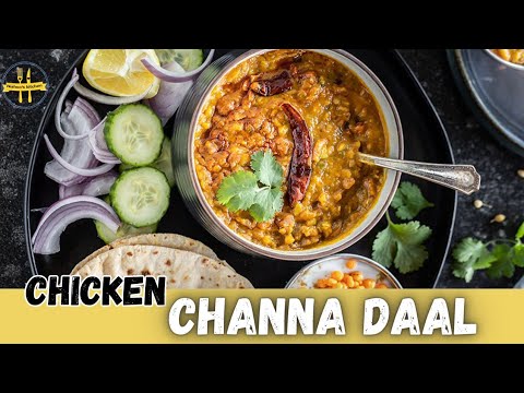 Chicken Channa Daal Recipe | Chickpeas Lentils Recipe By Nishoo's ...