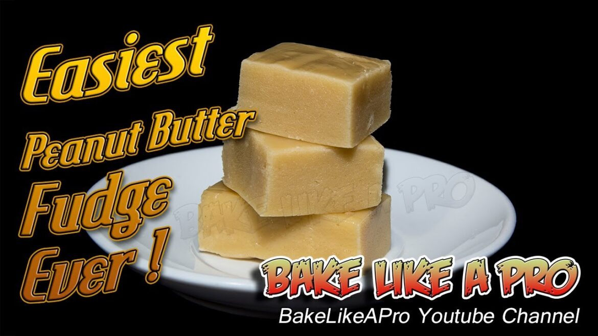 Easiest Peanut Butter Fudge Ever Recipe - Dining and Cooking