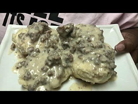 SoulfulT How To Make Sausage Gravy Biscuits - Dining and Cooking