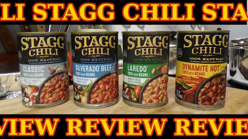 Stagg Chili Review | Classic vs Silverado Beef vs Laredo vs Dynamite ...