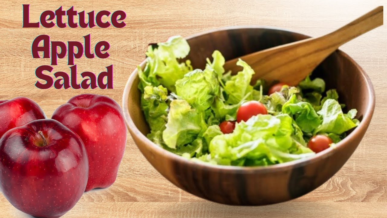Lettuce Apple Salad || Lettuce Salad Recipes || Lettuce Recipes ...