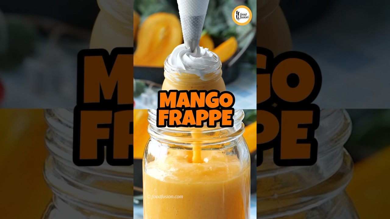 Mango Frappe Recipe By Food Fusion - Dining and Cooking