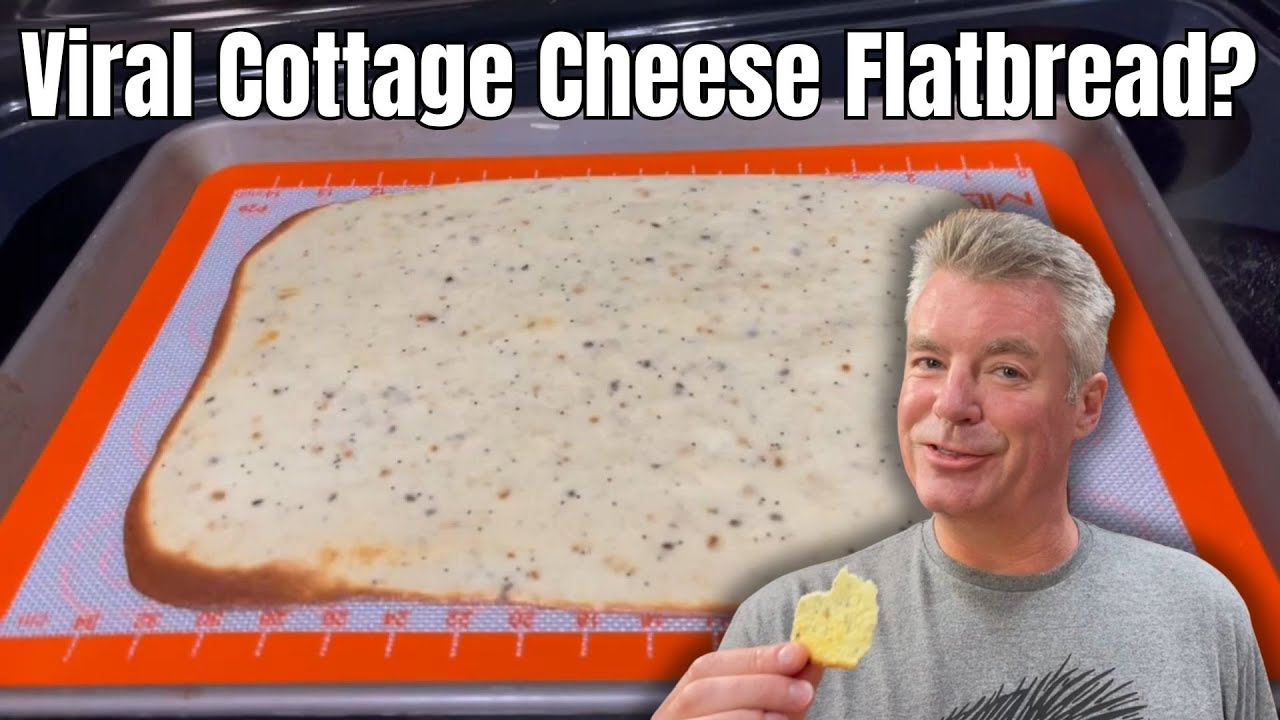 Viral Cottage Cheese Flatbread - The Next "Big Thing" or Epic Fail ...
