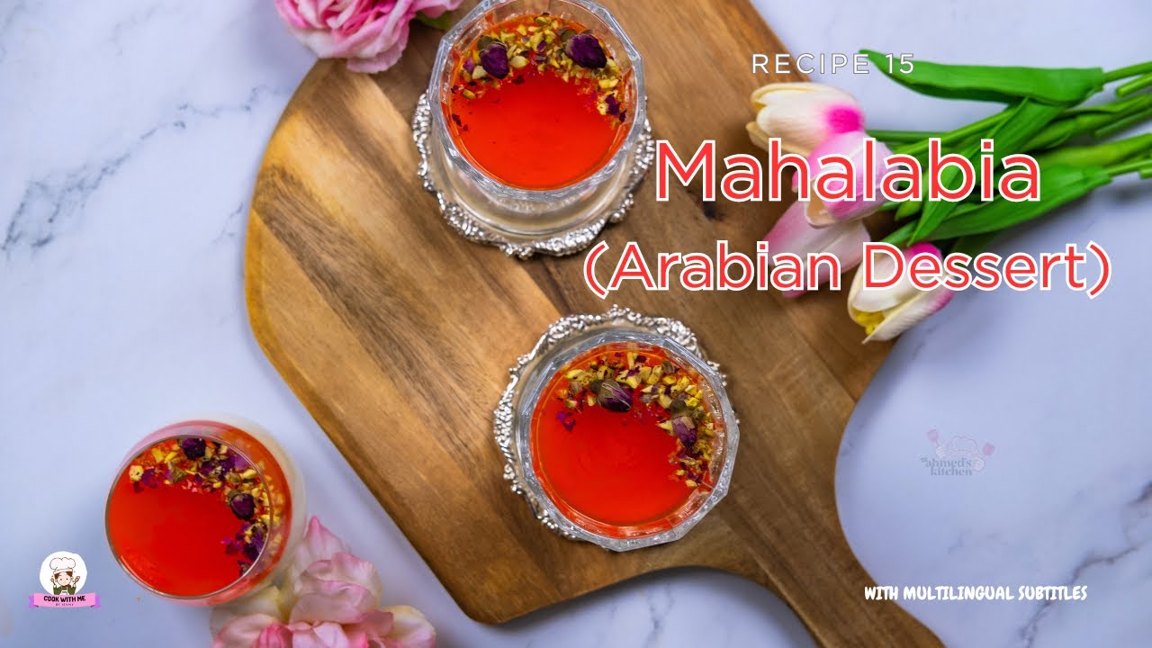 Mahalabia, a popular Arabian dessert | Middle Eastern Milk Pudding ...