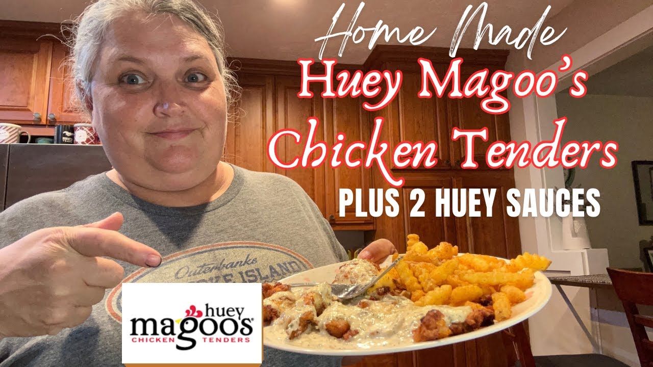 Making Huey Magoo’s Chicken Tenders and 2 Huey Sauces.//Recipes in the ...