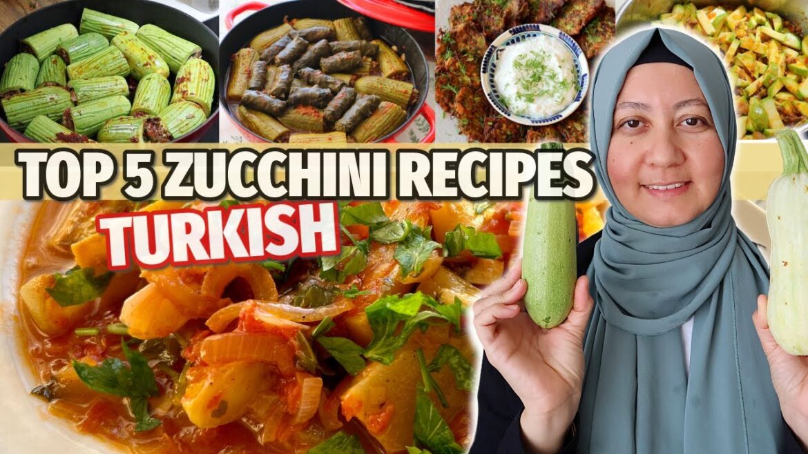 You'll Love ZUCCHINI Even More With There Turkish Recipes This Summer ...