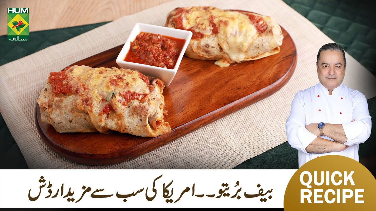 Beef Burrito Recipe By Chef Mehboob | Restaurant Style Perfect Cheesy ...