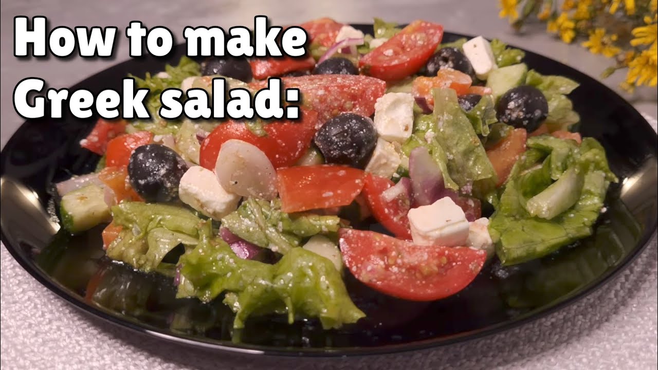 Simple and Delicious Greek Salad: Classic Recipe - Dining and Cooking