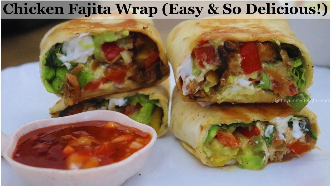 Best Chicken Fajita Wraps EVER! Easy Tex-Mex Recipe | Tortilla Chicken ...