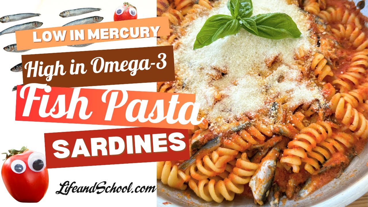 Fish Pasta with Sardines, Healthy Meals for Kids, Cooking Class ...