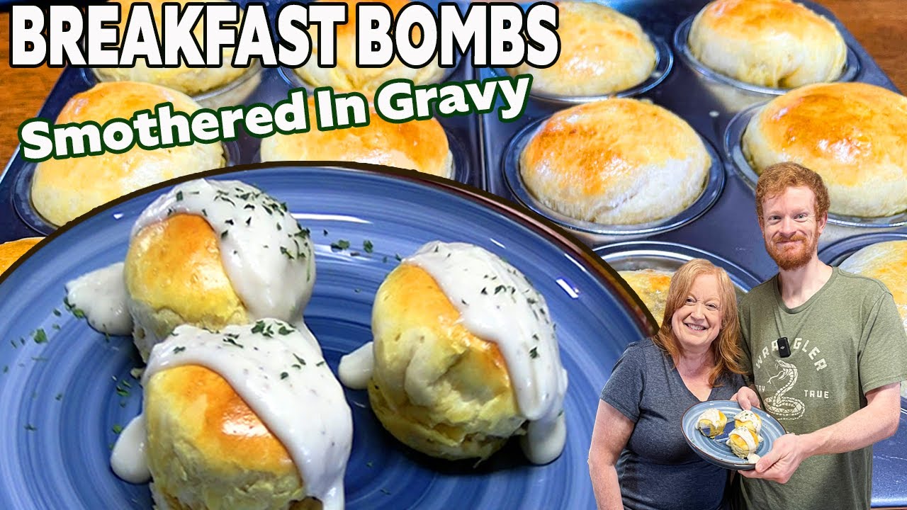 BREAKFAST BOMBS SMOTHERED IN GRAVY Easy Recipe - Dining and Cooking