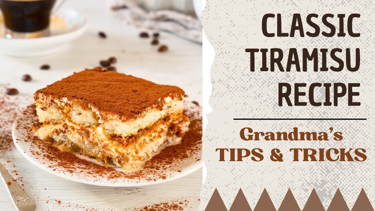 The Ultimate Guide to the Perfect Classic TIRAMISU Recipe. - Dining and ...