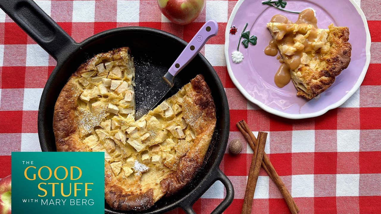 Mary Berg's Apple Dutch Baby | The Good Stuff with Mary Berg - Dining ...