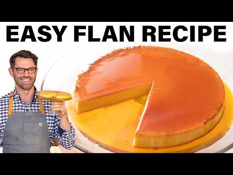 The BEST Flan Recipe - Dining and Cooking