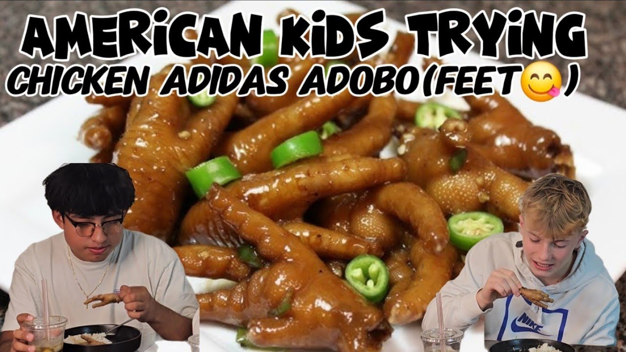 American kids trying Filipino Pork Adobo #Chicken Adobo #Chicken feet ...