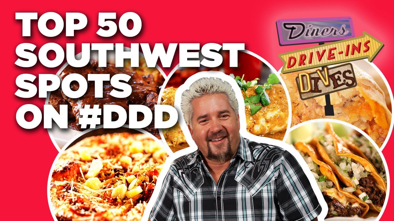 Top 50 #DDD Spots in the Southwest with Guy Fieri | Diners, Drive-Ins ...