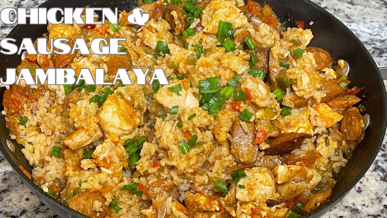 CHICKEN & SAUSAGE JAMBALAYA | EASY JAMBALAYA | CHICKEN & RICE | DINNER ...