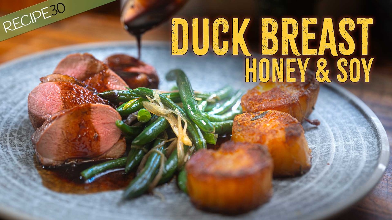 Crispy Skin Duck Breast with Honey Soy - Dining and Cooking