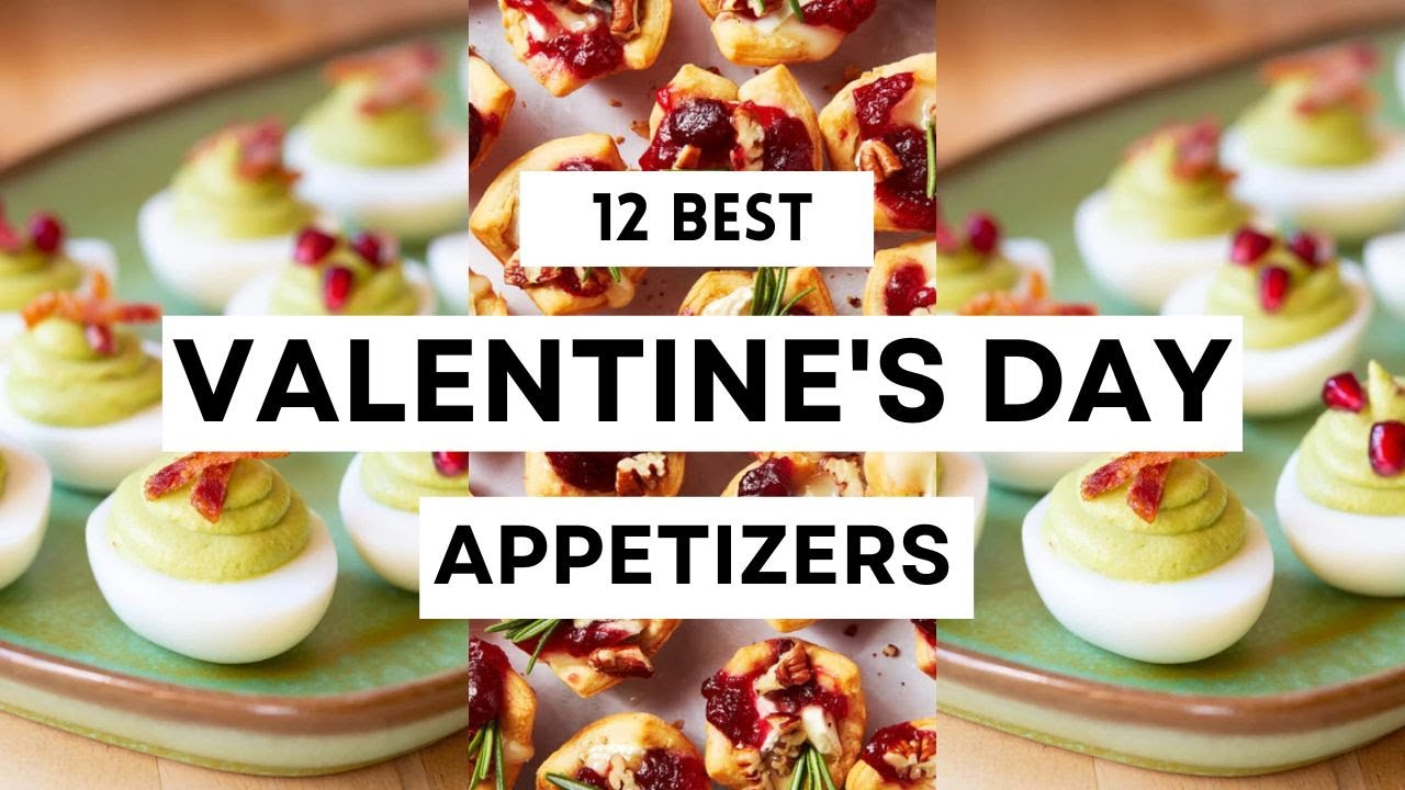 12 Best Valentine's Day Appetizers For An Easy Date Night - Dining and ...