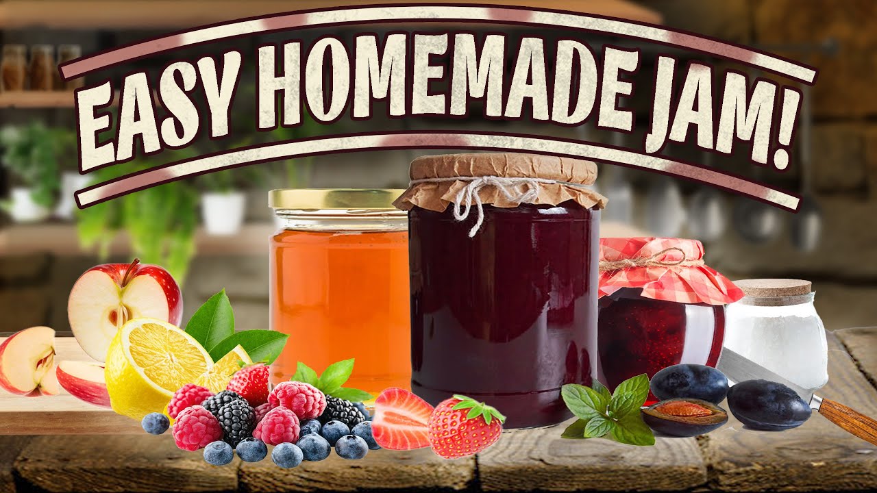 Making Homemade Jam is Easy! (And Fun) - Dining and Cooking