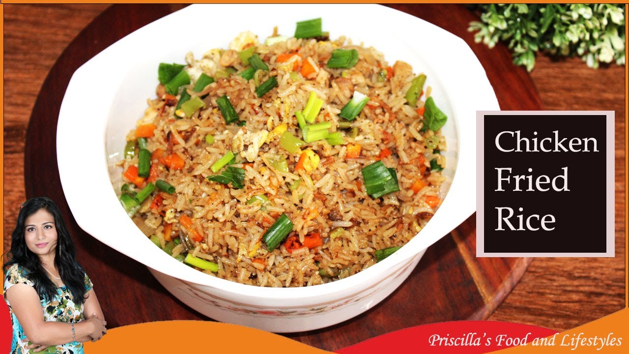 Easy Chicken Fried Rice Recipe | How to make delicious Street Style ...