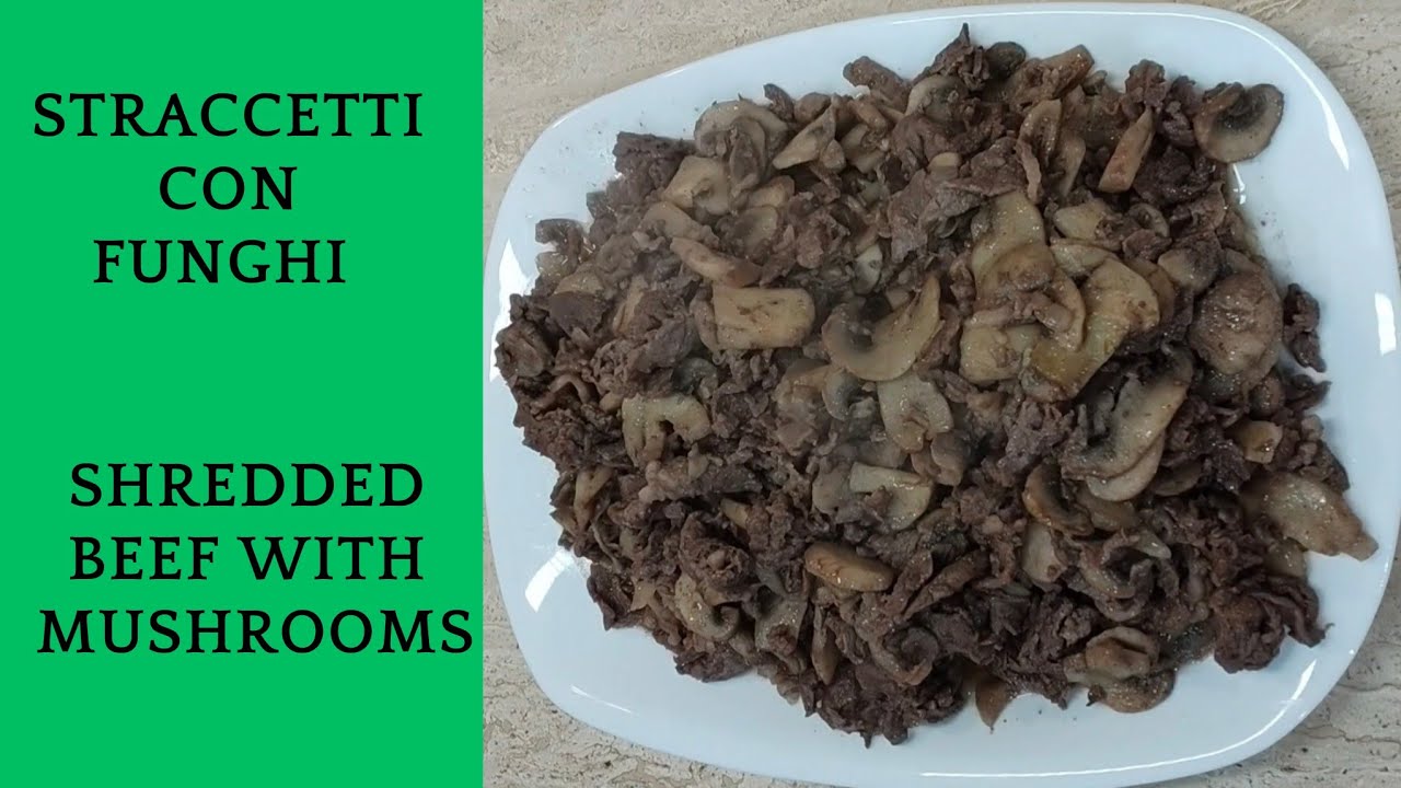 Delicious Keto Straccetti con Funghi | Italian Shredded Beef ...