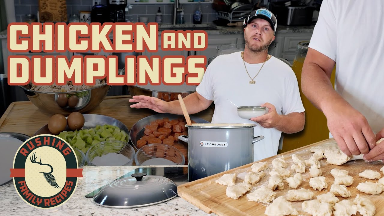 Chicken and Dumplings: Rushing Family Recipes w/ Zach Rushing - Dining ...