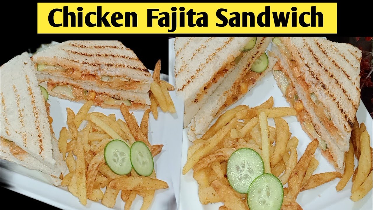 Chicken Fajita Sandwich | Ramadan Special Recipe | Sandwich Recipe ...