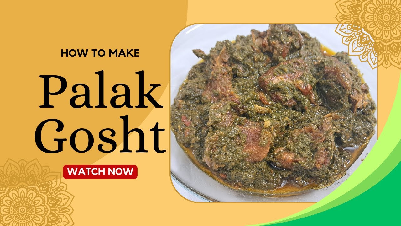 Palak Gosht Recipe | Mutton Palak Recipe | Mutton Spinach | Spinach ...
