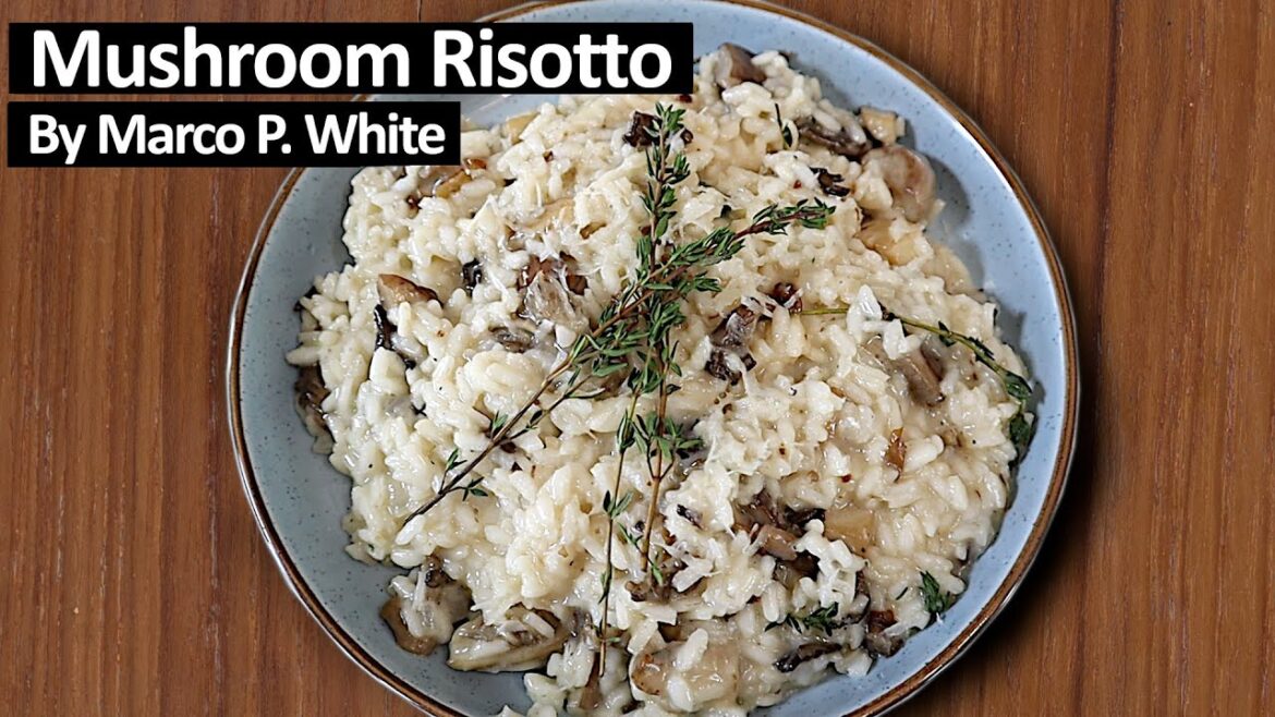Making Marco Pierre White's Mushroom Risotto (2 Ways) - Dining and Cooking
