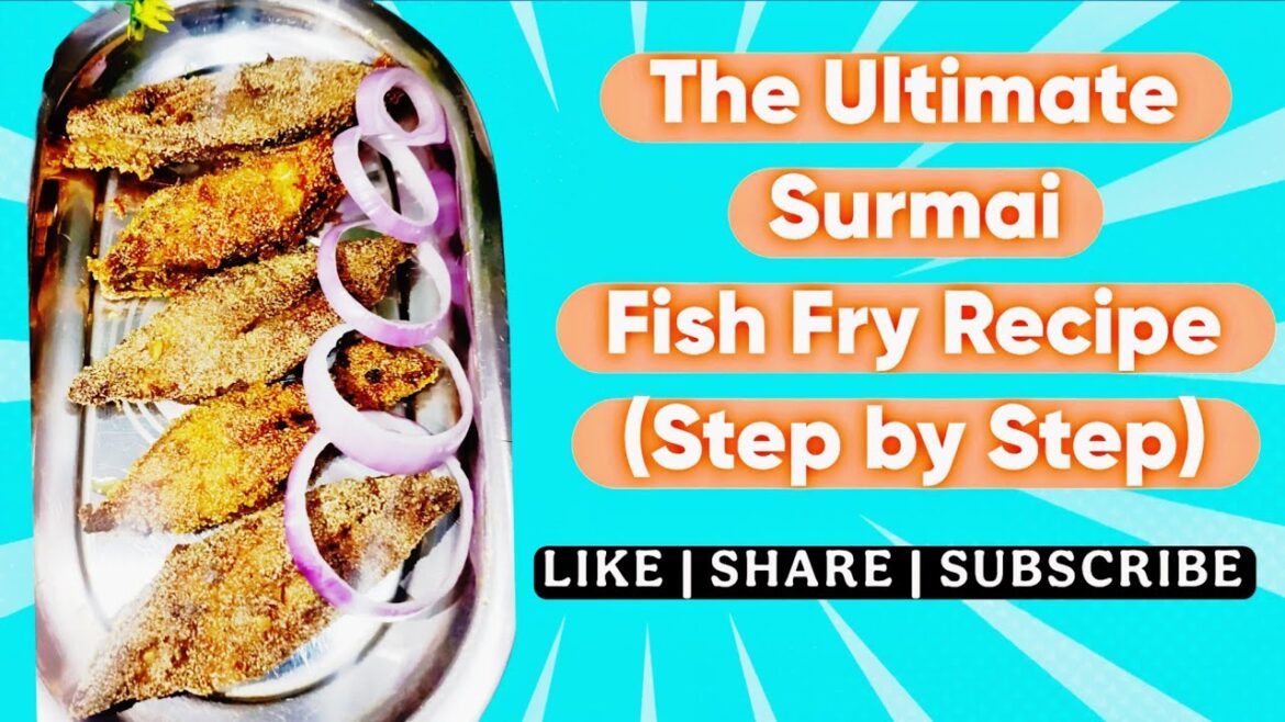 The Ultimate Surmai Fish Fry Recipe (Step by Step) - Dining and Cooking