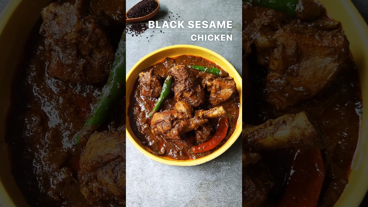 Black Sesame Chicken Recipe | Assamese Cuisine | Spicy Chicken Curry ...