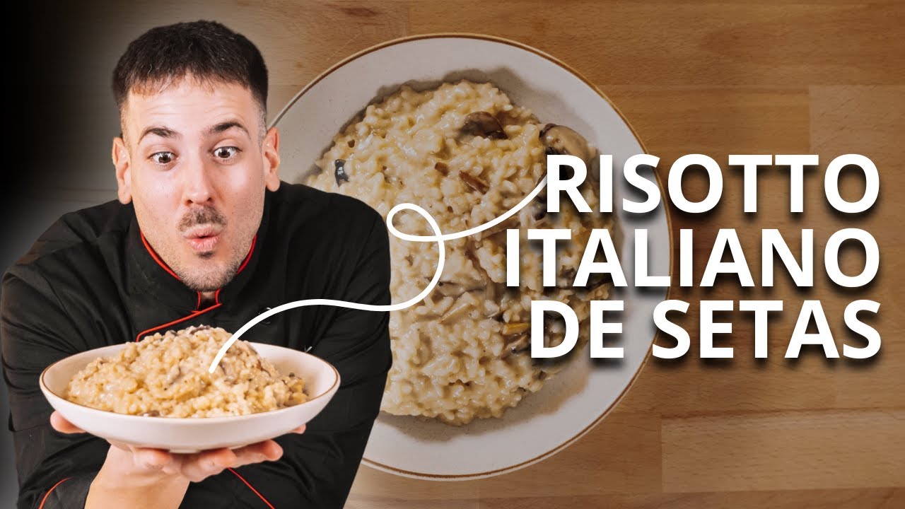 Cómo hacer un RISOTTO DE SETAS ITALIANO perfecto | Receta de RISOTTO DE ...