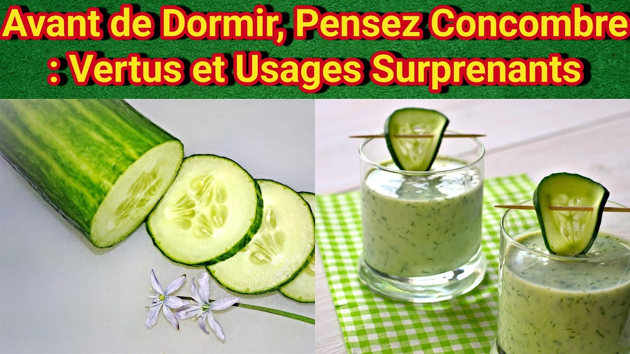 Bienfaits du Concombre : Renforcez Vos Os et Sublimez Votre Peau ...
