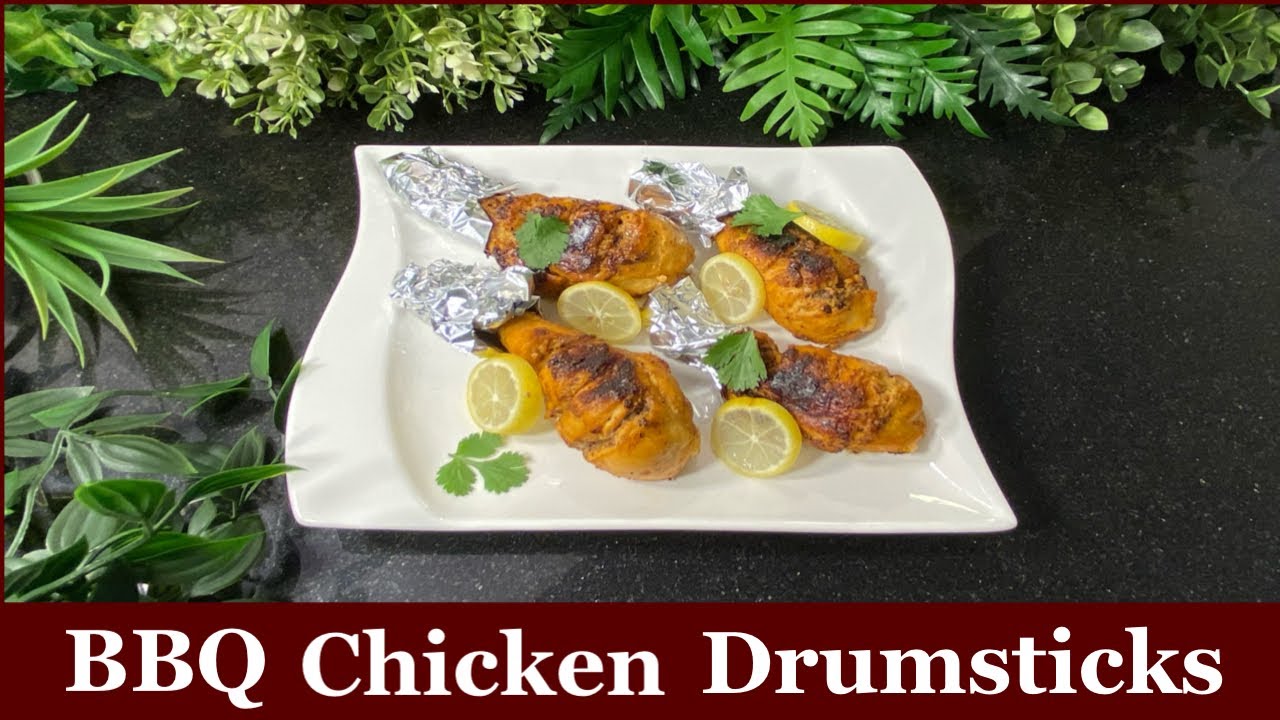 Ramadan Special BBQ Chicken Drumsticks Recipe | How To Make Quick ...