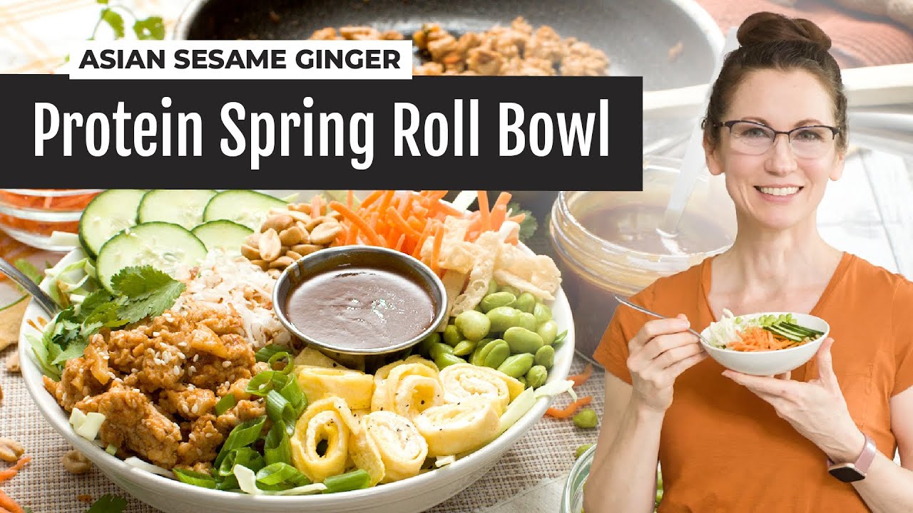 Deconstructed Spring Roll Bowls with Egg, Ground Chicken & Peanut ...