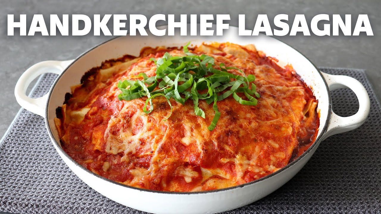 Handkerchief Lasagna | Food Wishes - Dining and Cooking